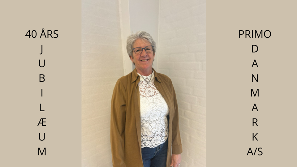 Anita Gammelby, 40-års jubilæum på Primo Danmark A/S